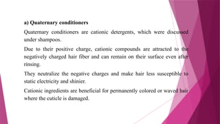 Hair products.pptx cosmetic science notes | PPTX