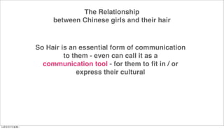 The Relationship between Chinese girls and their hair | PDF