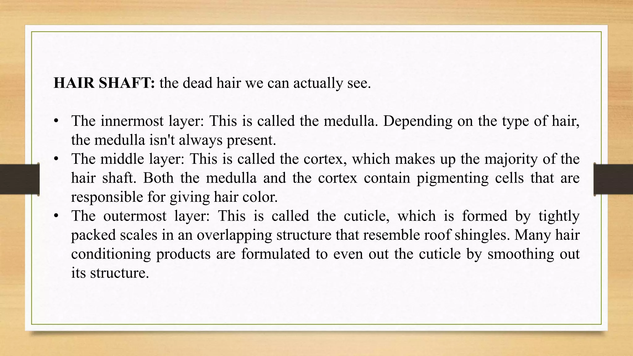 Hair structure and hair growth cycle | PPTX
