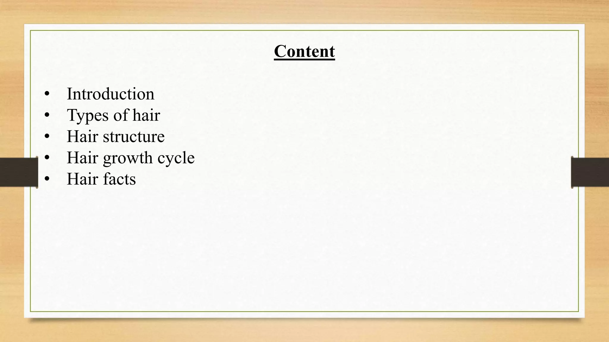 Hair structure and hair growth cycle | PPTX