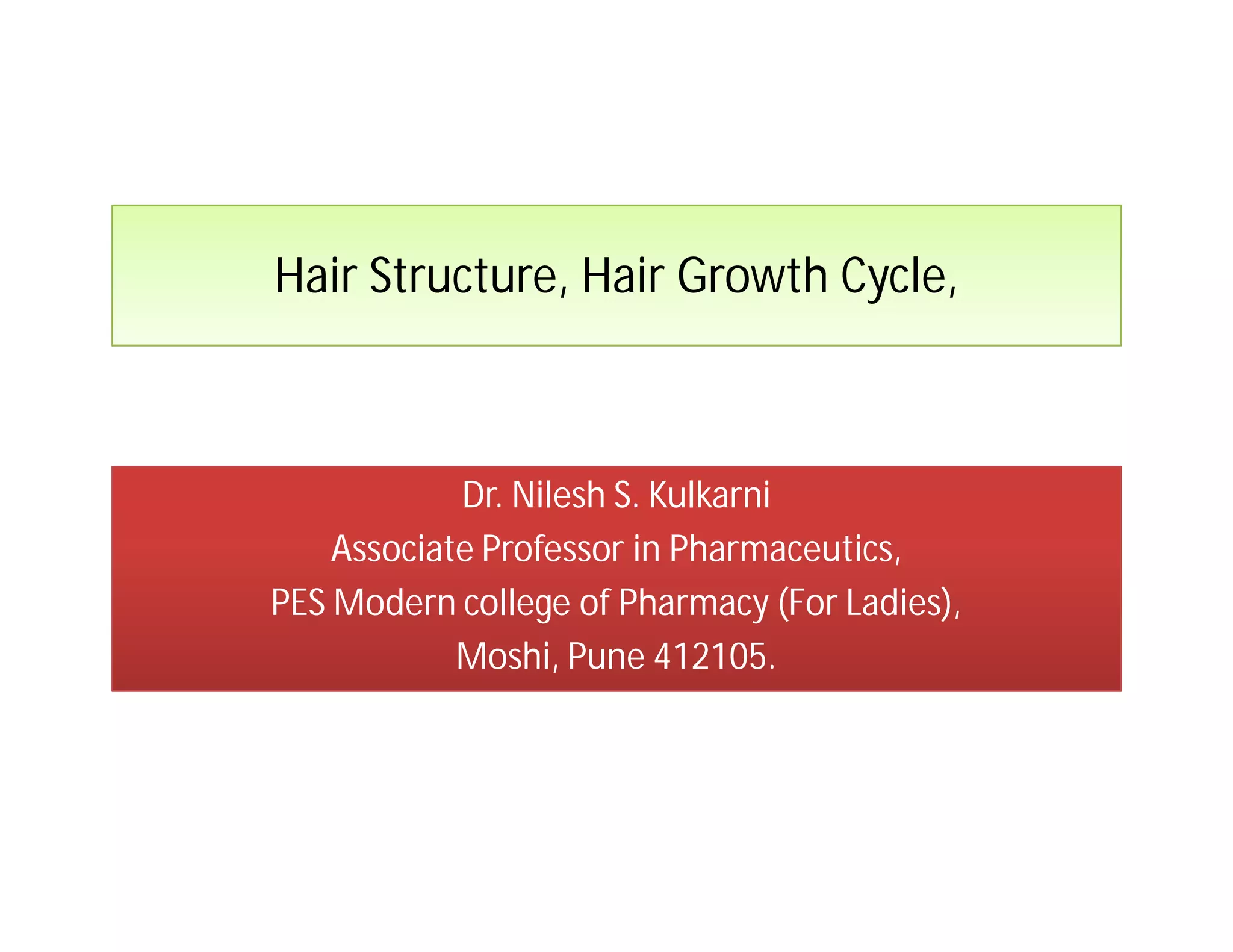 Hair structure and hair growth cycle | PDF