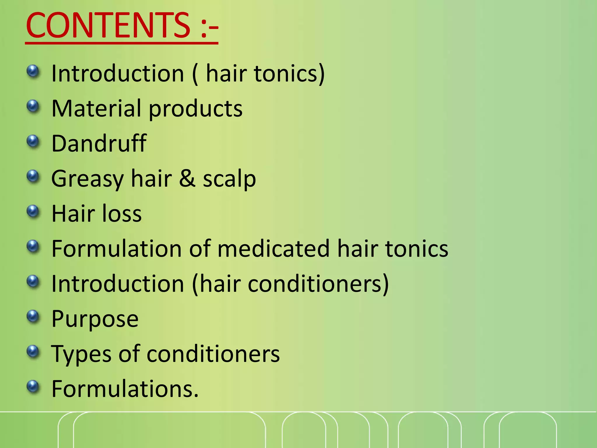Hair tonics and conditioners | PPTX
