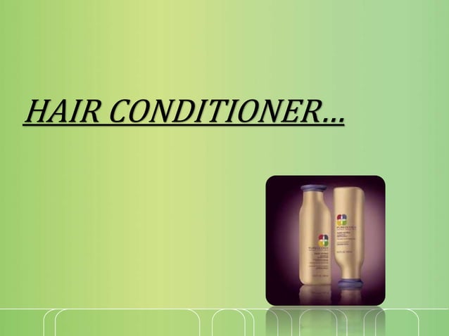 Hair tonics and conditioners | PPTX