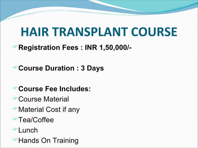 Hair Transplant Course | PPT | Skin and Dermatology | Diseases and ...