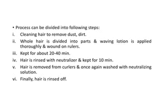 HAIR WAVING and their types, methods.pptx
