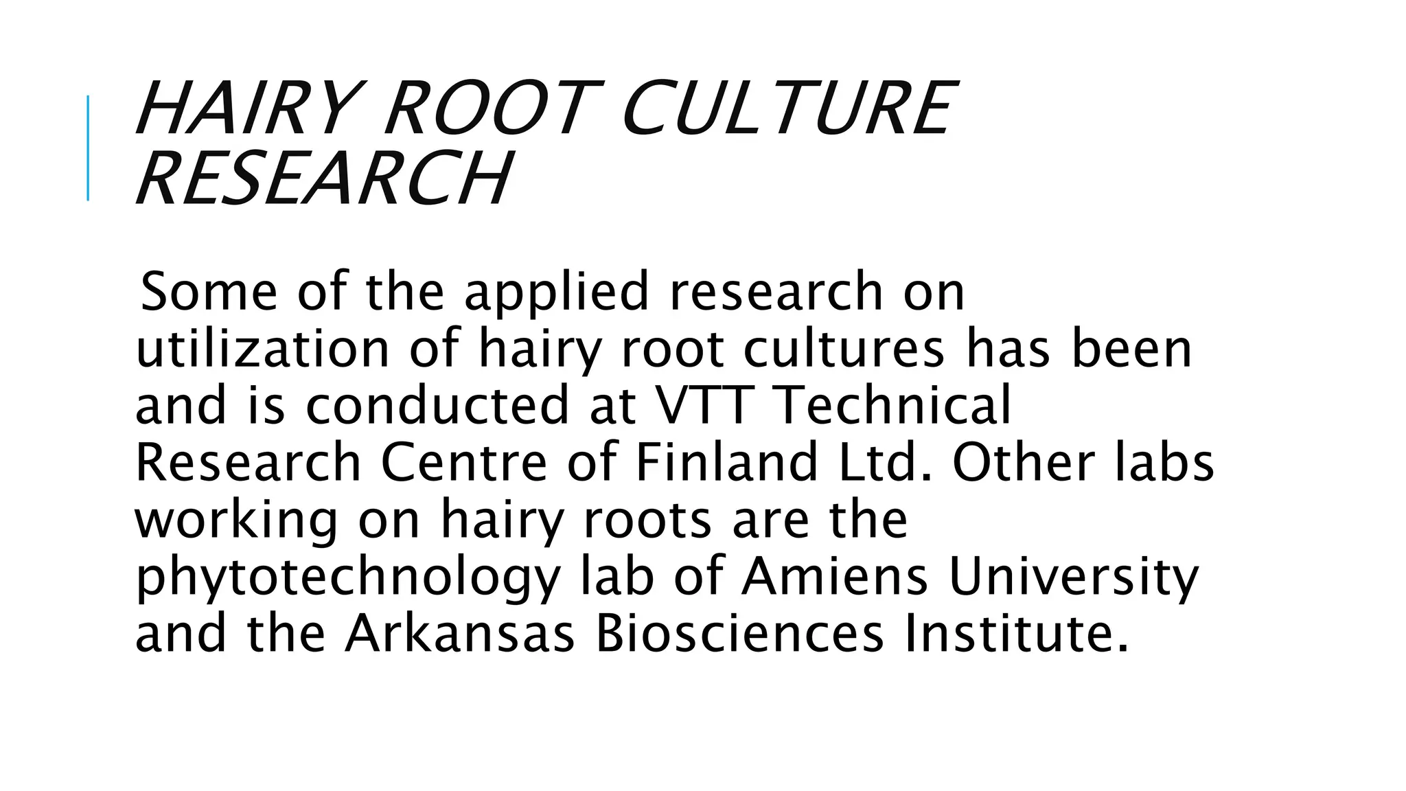 Hairy root culture | PPTX
