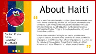 Haitian culture and stuff and places and food and travel.pptx