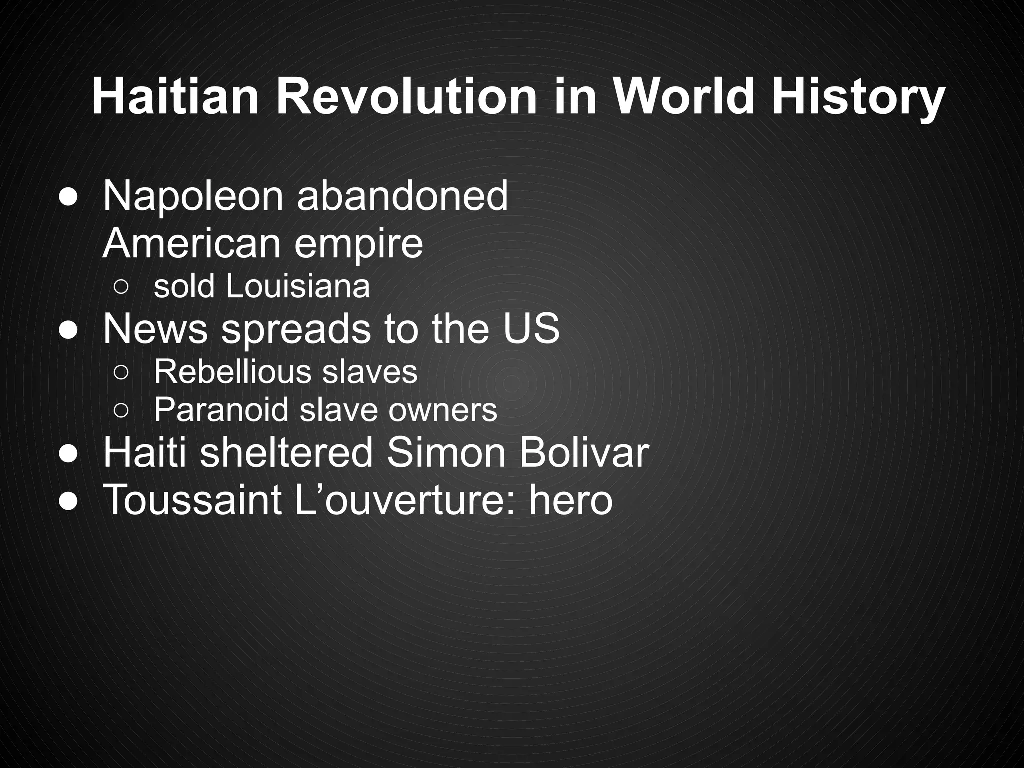 Haitian Revolution presentation 1804 YO Z | PPTX