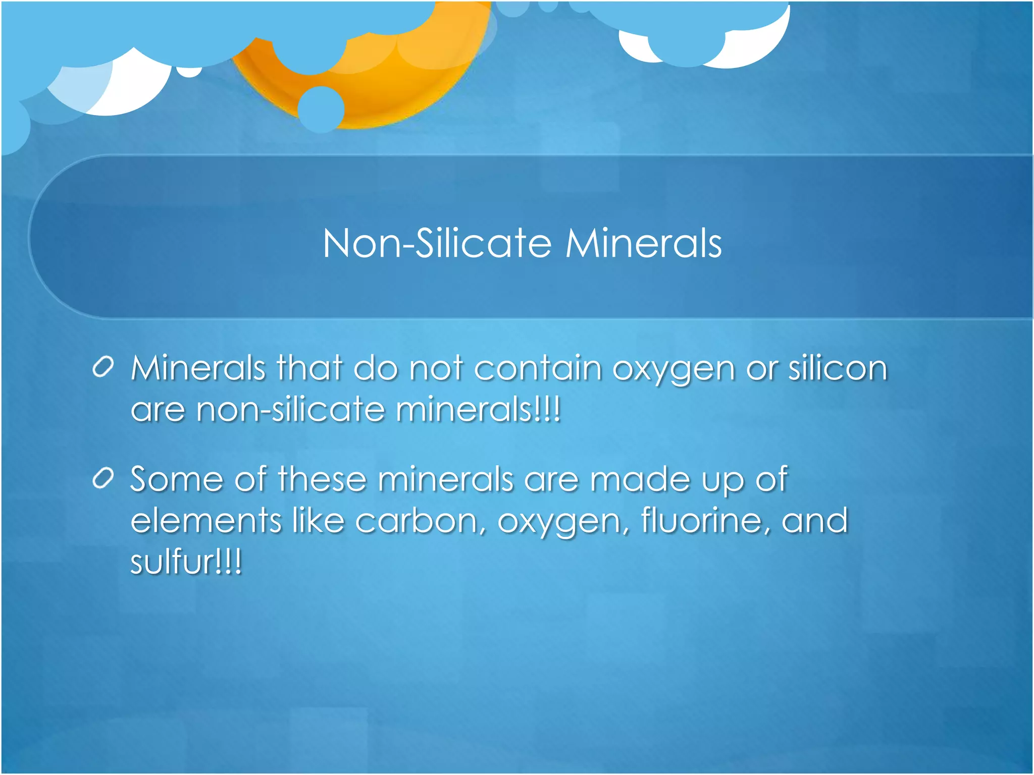 Haiway's silicate and non silicate mineral presentation | PPTX