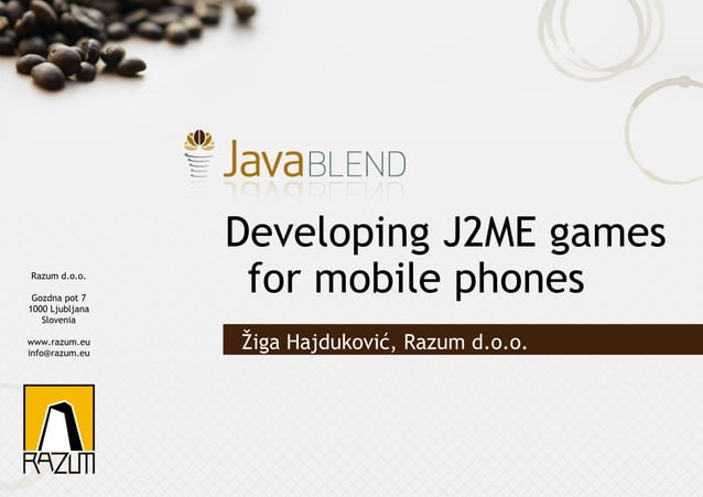 [Hajdukovic] Developing J2ME games for mobile phones | PPT