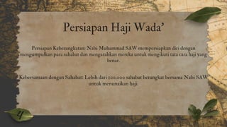 Haji Wada' - pengertian dan tata caranya | PPT