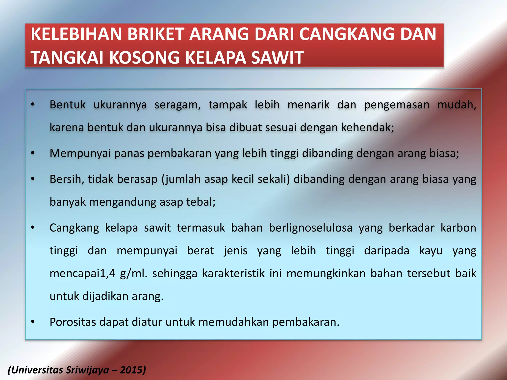 Hajrah nanda pemanfaatan tandan kosong dan cangkang kelapa sawit sebagai briket arang | PPTX