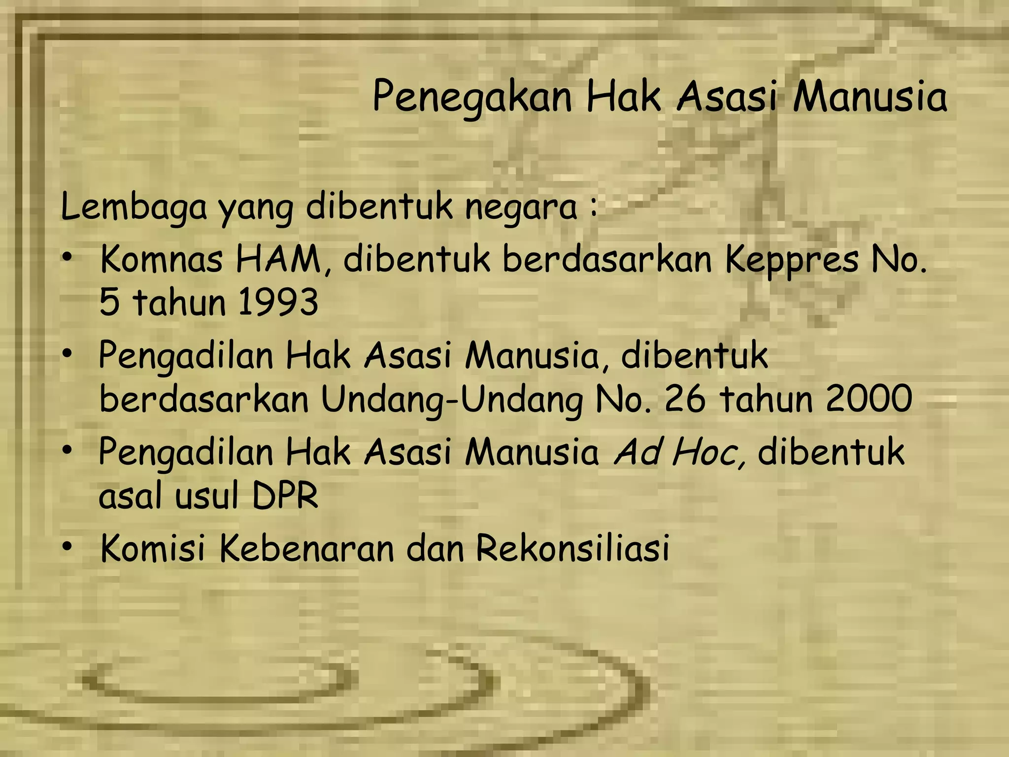 Hak asasi manusia | PPT
