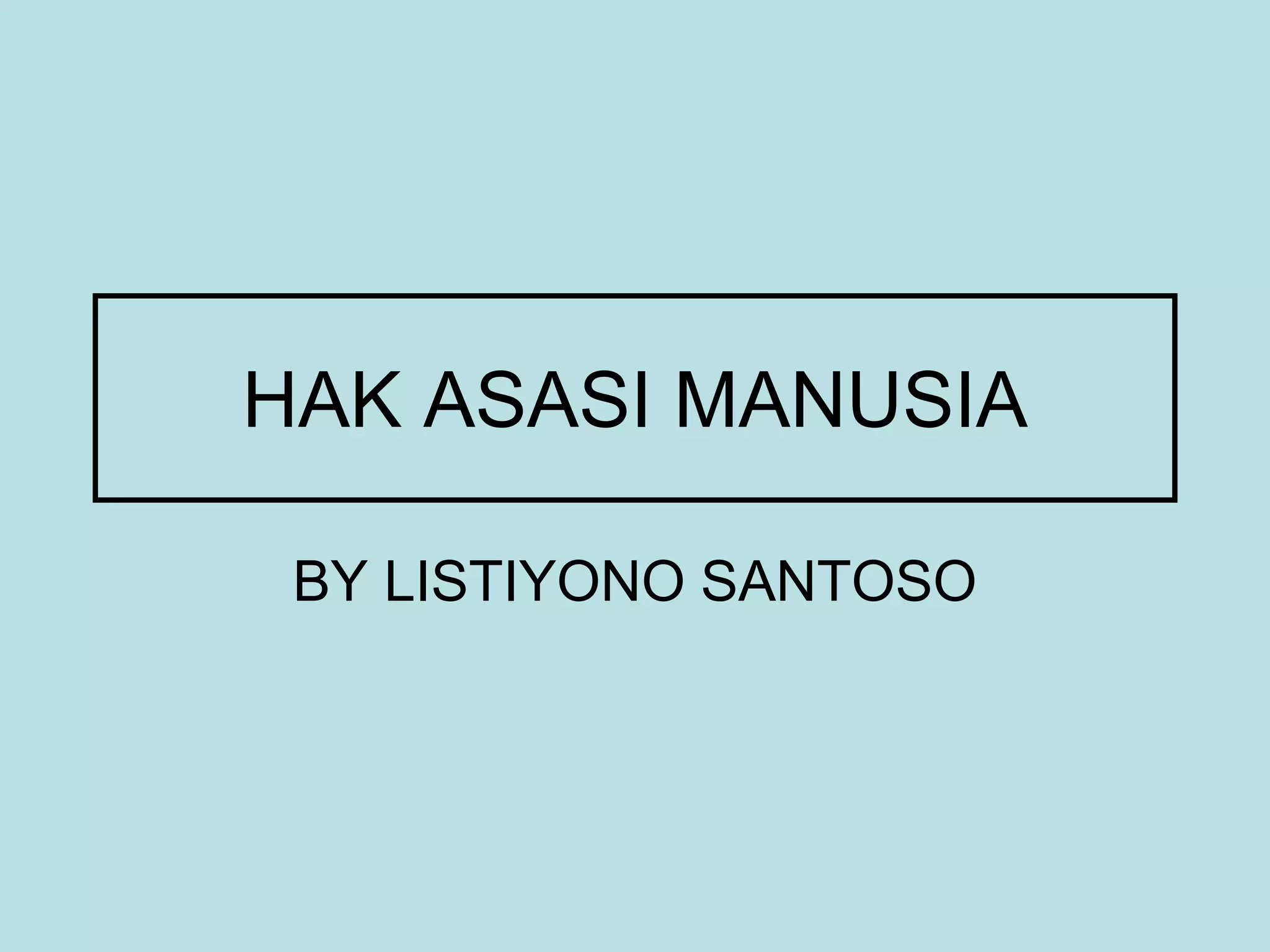 hak_asasi_manusia_.pptx