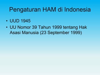 hak_asasi_manusia_HUKUM.ppt
