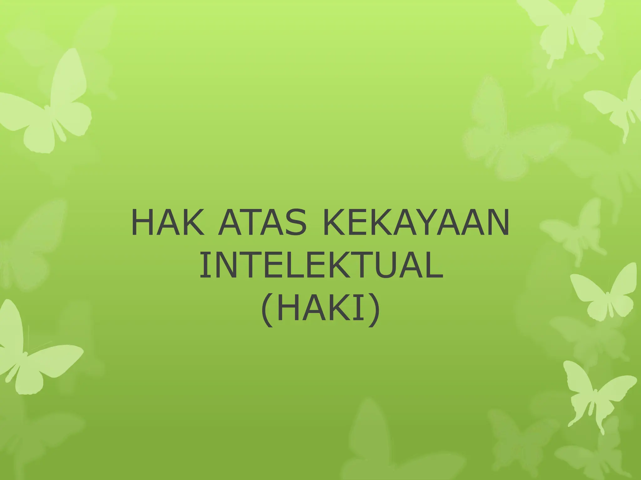 materi Hak Atas Kekayaan Intelektual.pptx