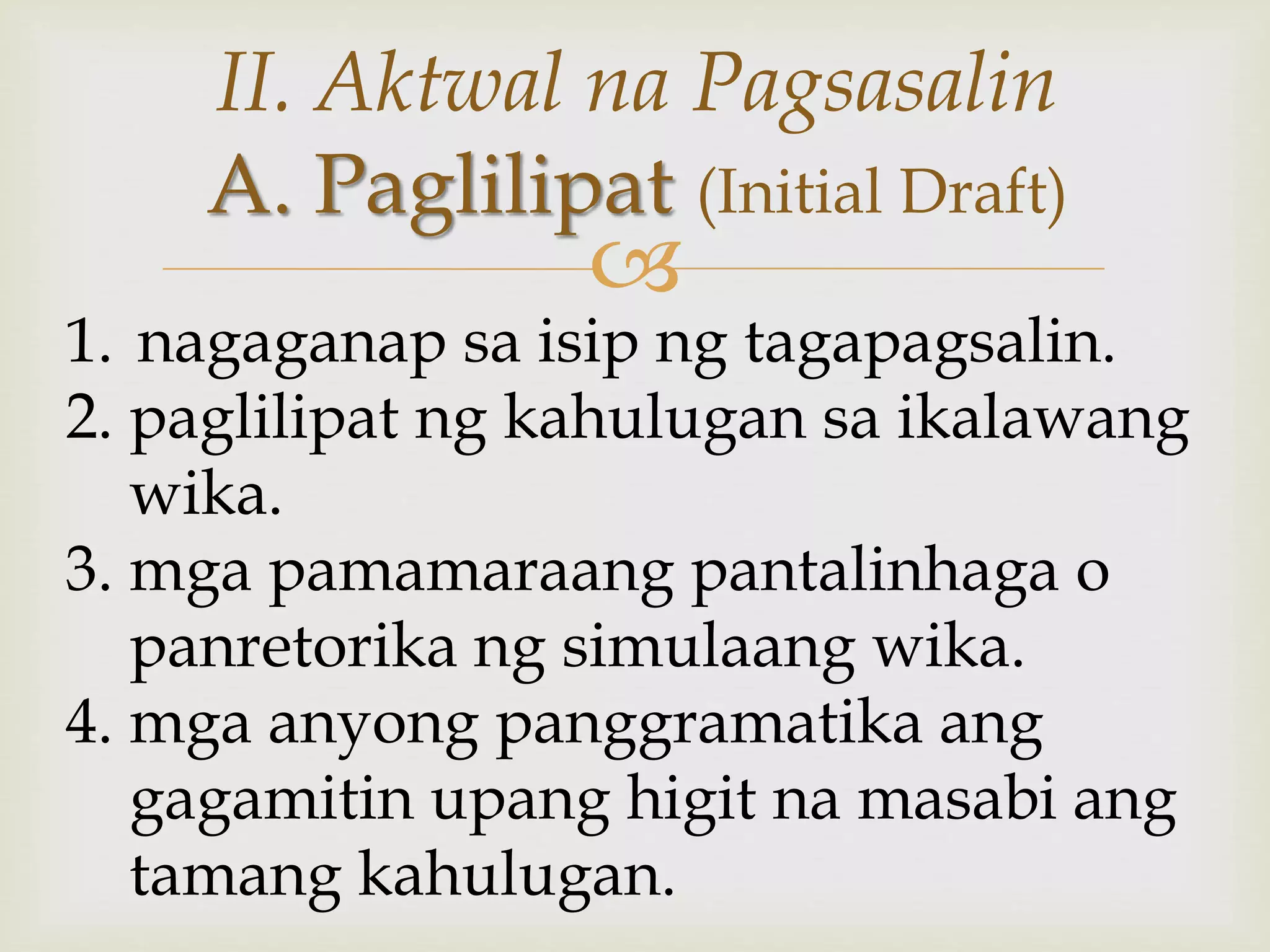 Hakbang-hakbang na Yugto ng Pagsasalin | PPTX