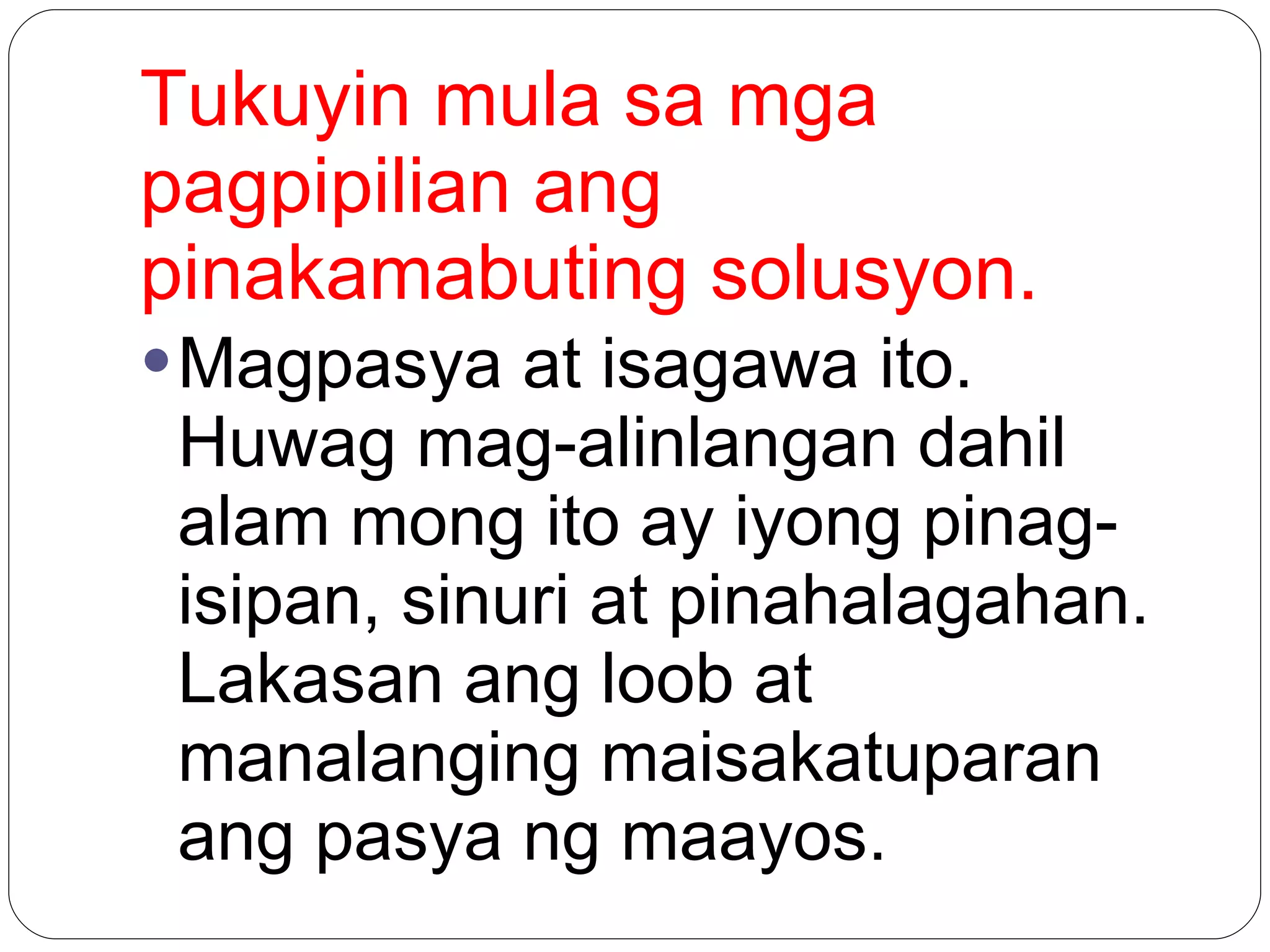 Hakbang sa pagpapasya | PPT