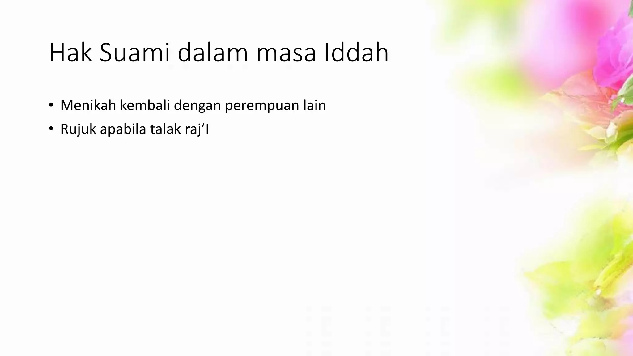 Hak dan kewajiban suami istri dalam masa iddah | PPTX