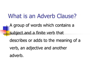 Hakeem adverbial clause.ppt