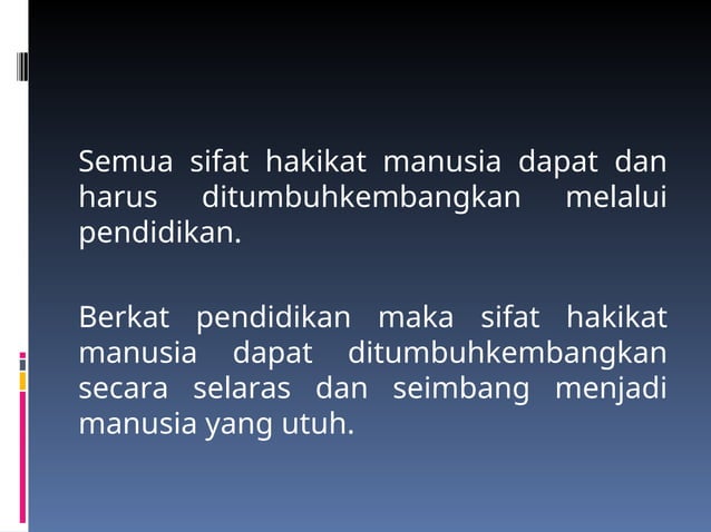 hakikat-manusia MATERI PENGANTAR PENDIDIKAN .ppt