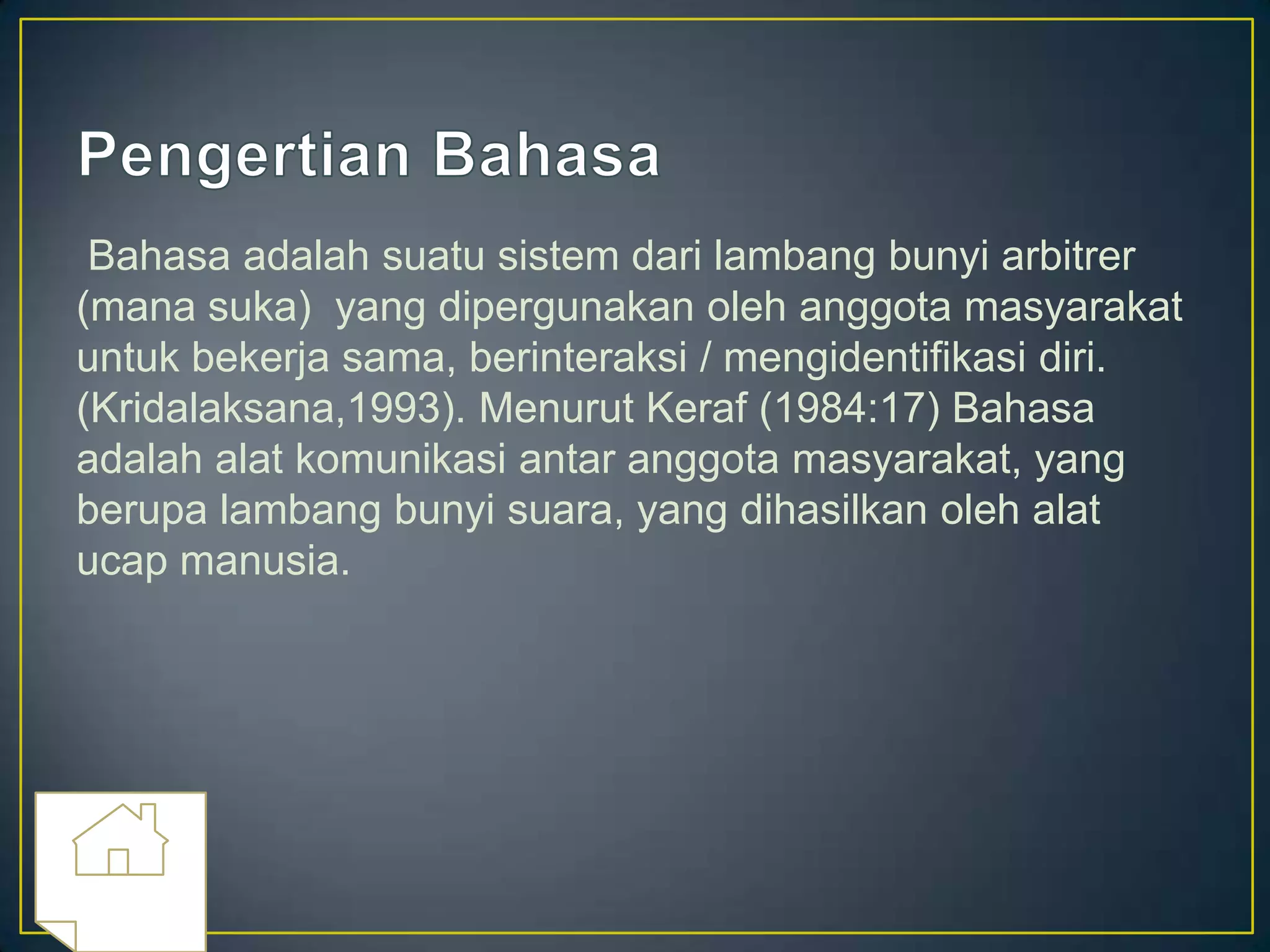 Hakikat Bahasa Indonesia | PPTX