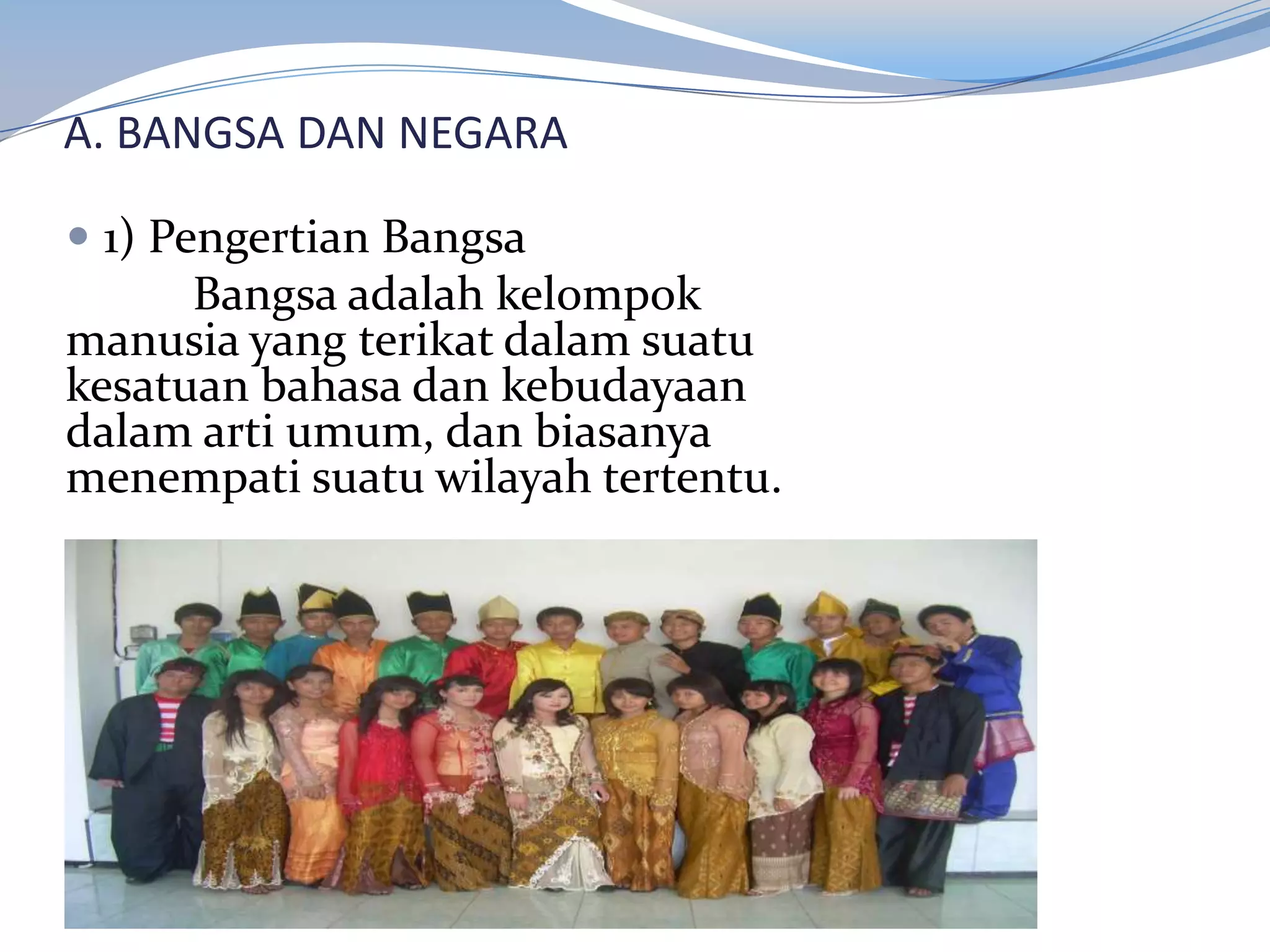 Hakikat bangsa dan negara kesatuan republik indonesia | PPTX