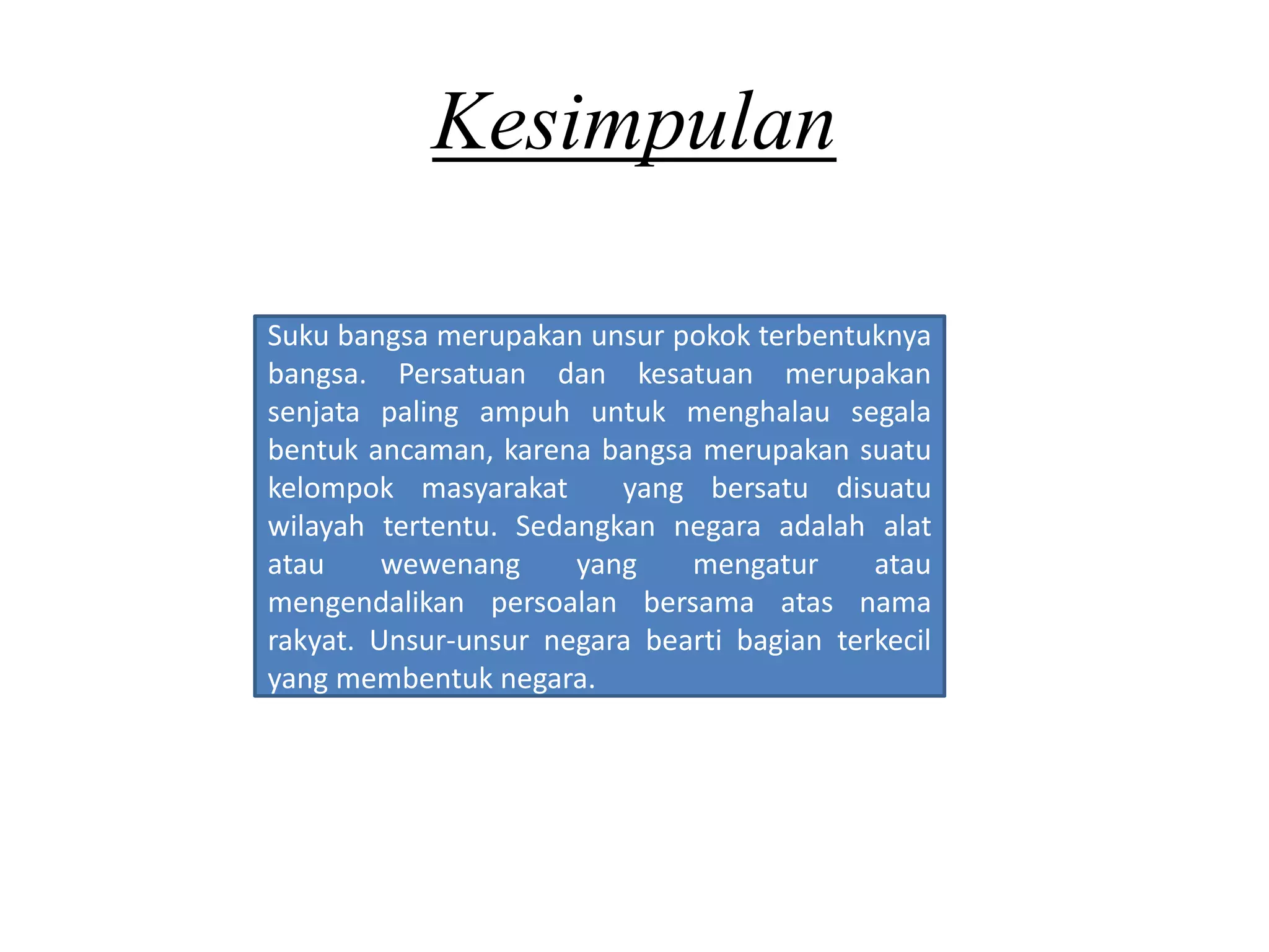 HAKIKAT BANGSA DAN UNSUR TERBENTUKNYA NEGARA_MicroTeaching.pptx