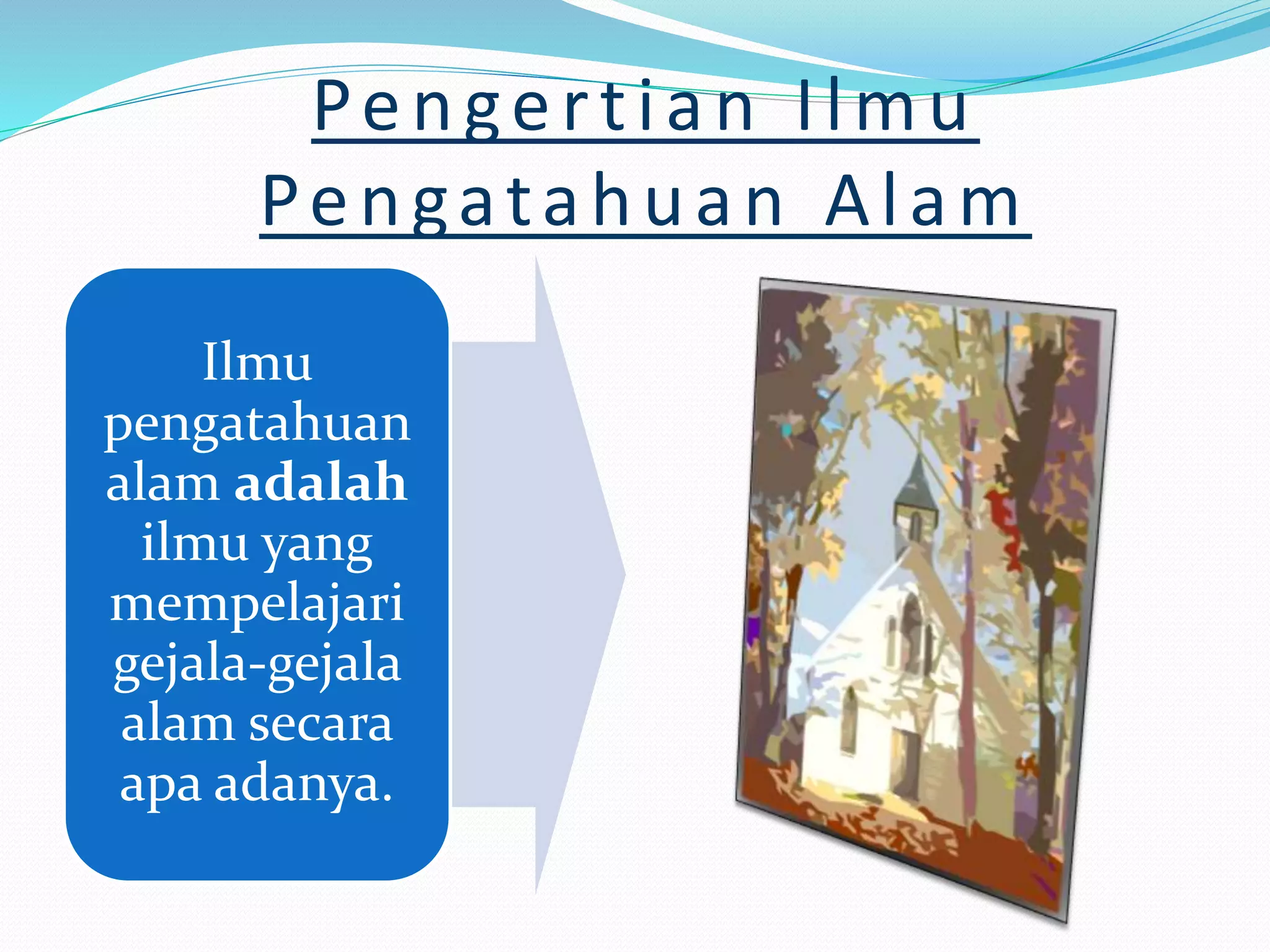 Hakikat ilmu pengetahuan alam | PPTX