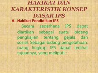Hakikat n karakteristik ips new | PPTX