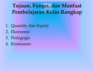 Hakikat pembelajaran kelas rangkap | PPTX