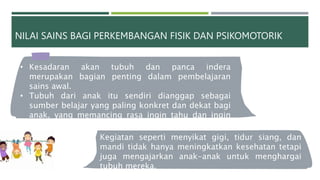 Hakikat Pembelajaran Sains Anak Usia Dini.pptx