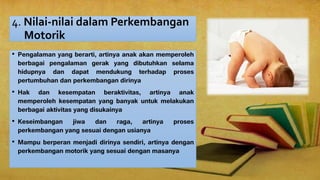 Hakikat perkembangan motorik anak | PPTX