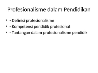 Hakikat_Profesi_dan_Profesionalisme_Animated.pptx