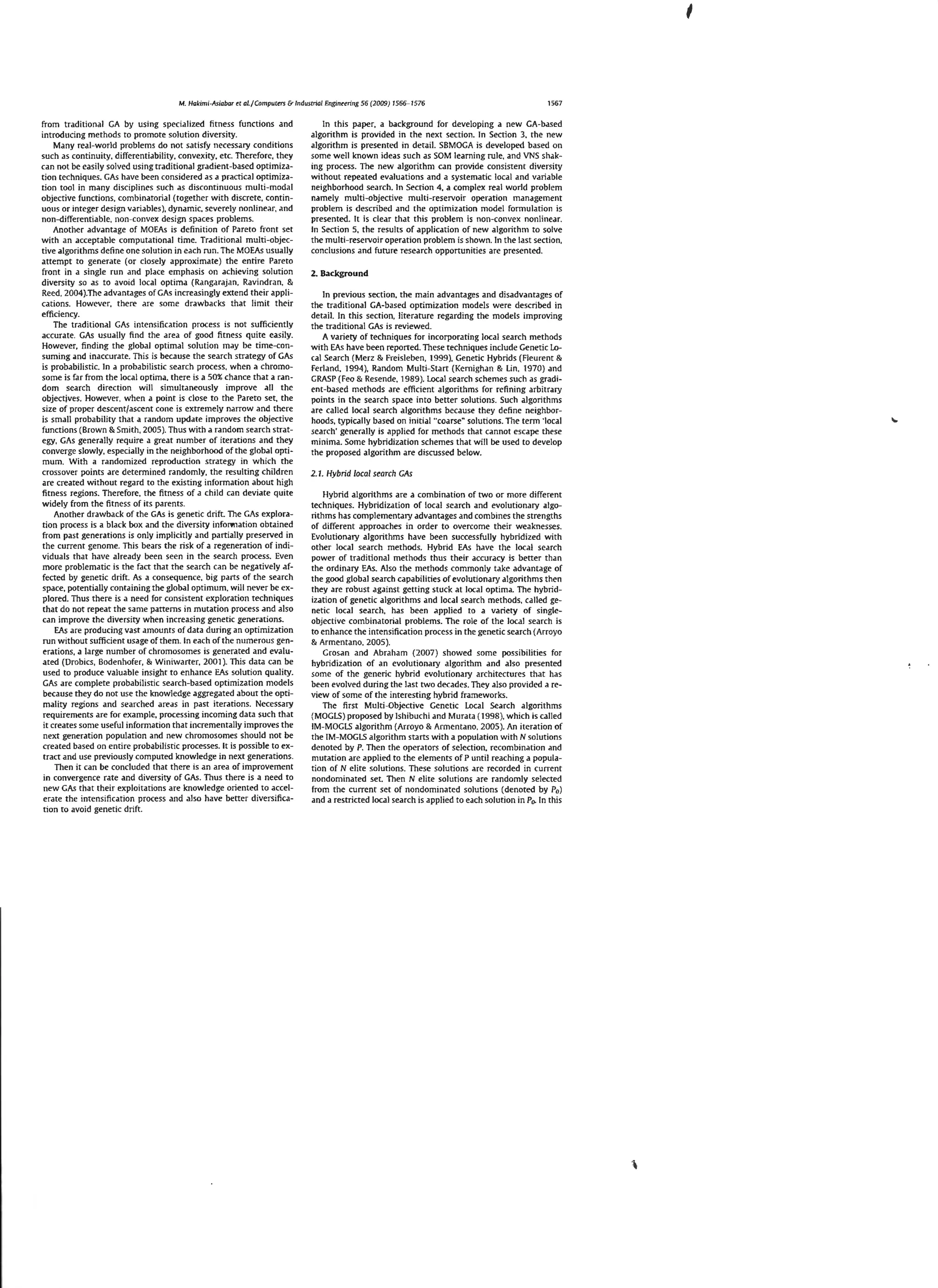 Hakimi asiabar, m. 2009: multi-objective genetic local search algorithm using kohonens neural ...