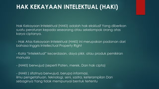 PRESENTASI PPT HAK KEKAYAAN INTELEKTUAL ( HAKI ).pptx