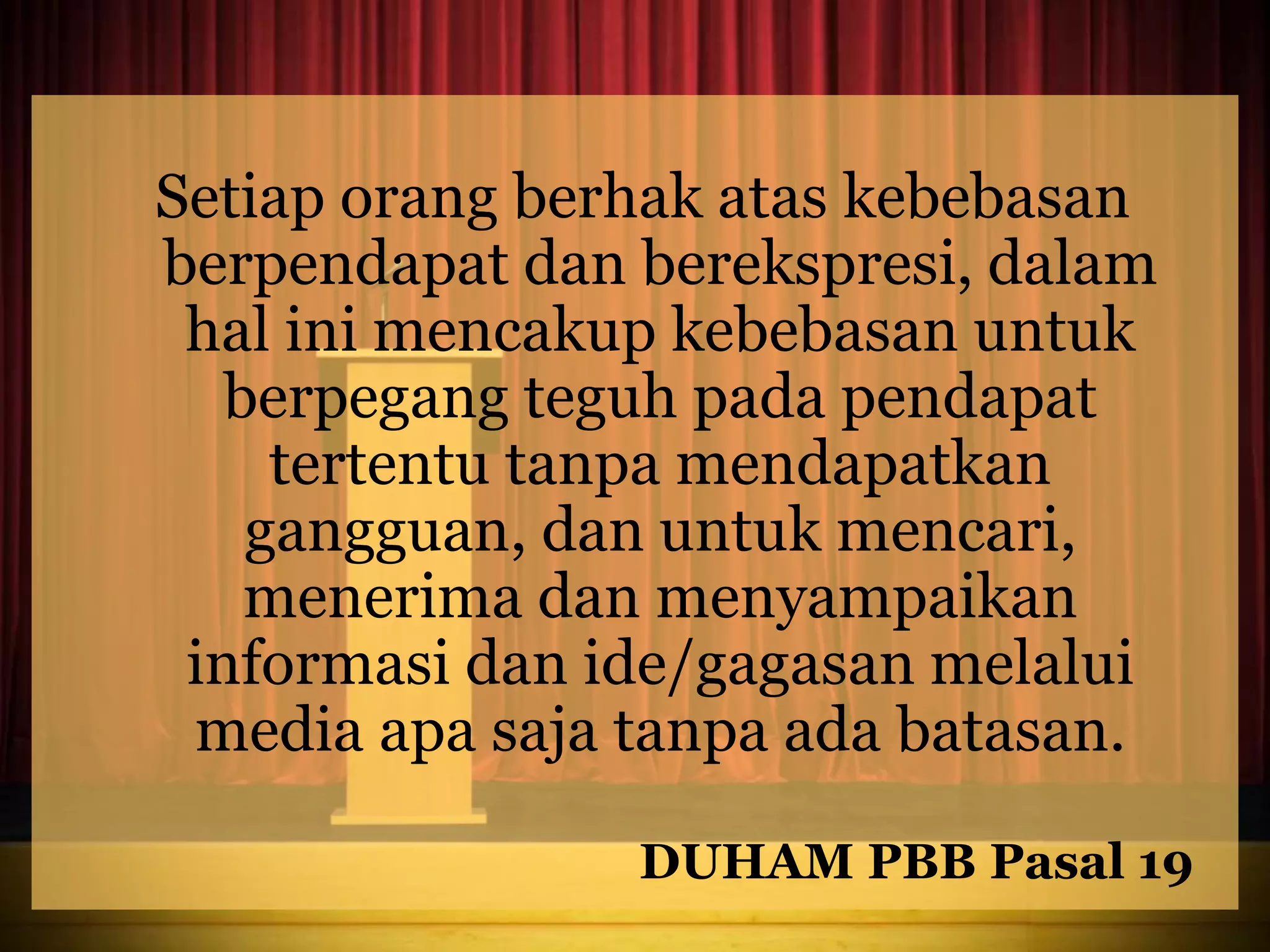 Hak kebebasan berpendapat | PPTX