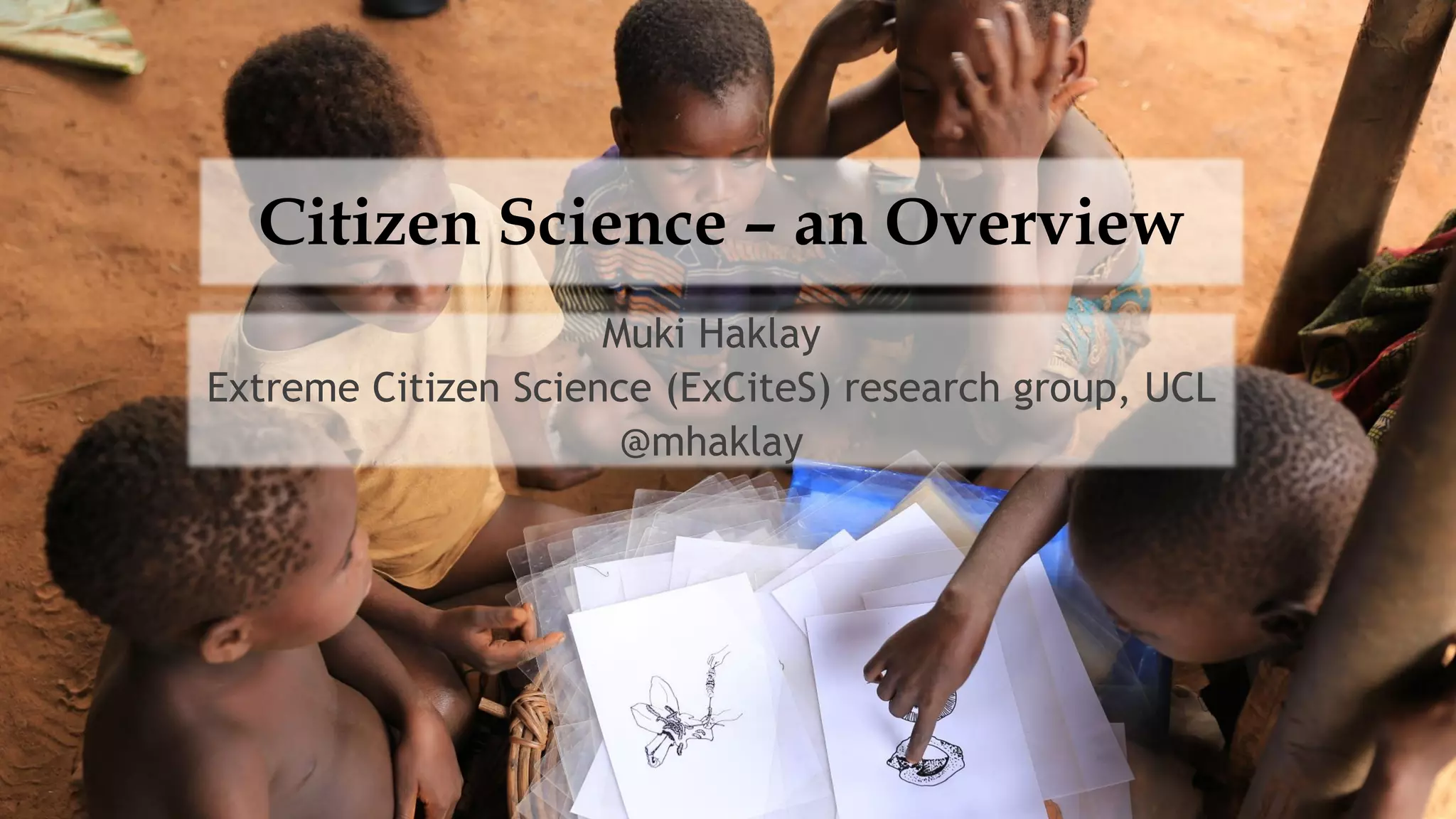 Overview of Citizen Science - Zurich November 2015 | PPT