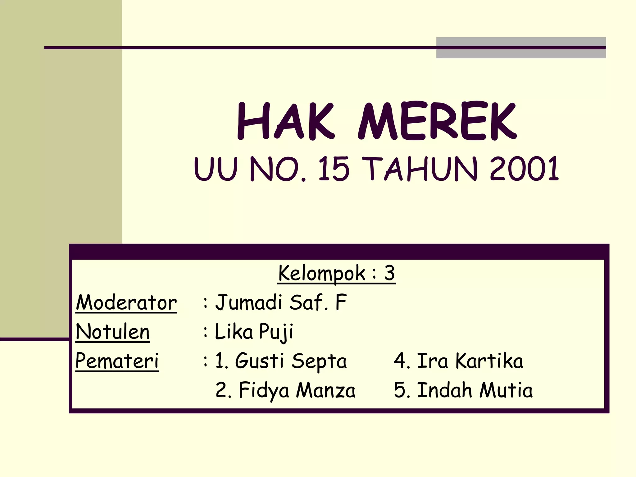 HAK MEREK UU NO. 15 TAHUN 2001.ppt