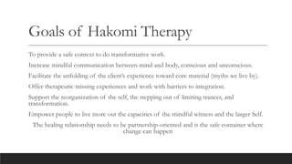 Hakomi Therapy | PPTX