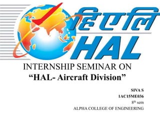 HAL Aircraft Division Bangalore | PPTX