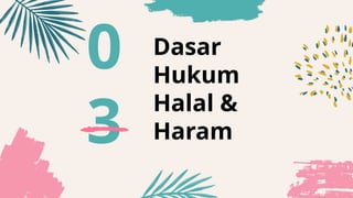 PENDIDIKAN AGAMAKELAS 6 HALAL DAN HARAM.pptx