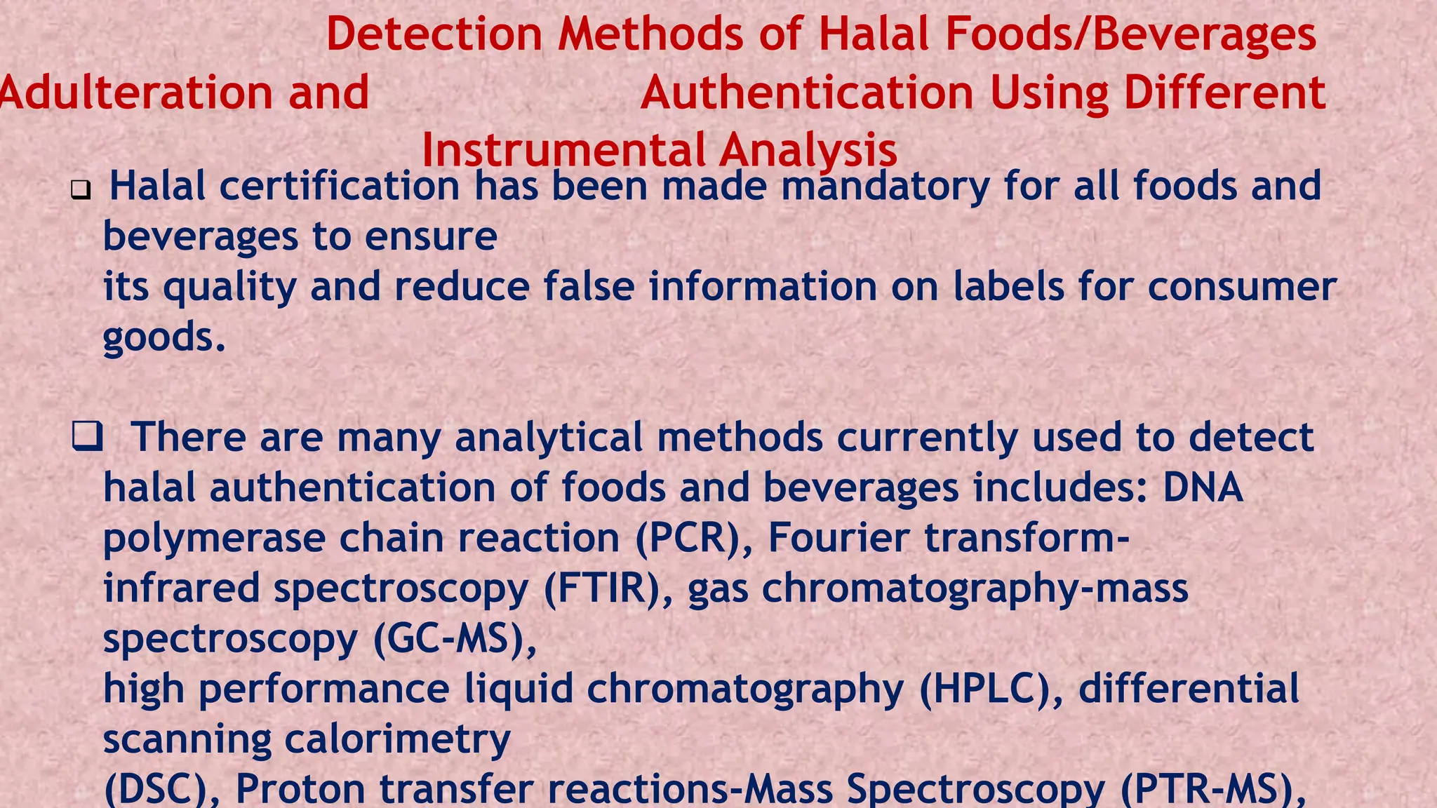 Halal Food Frauds and Scientific Authentication Final.pptx