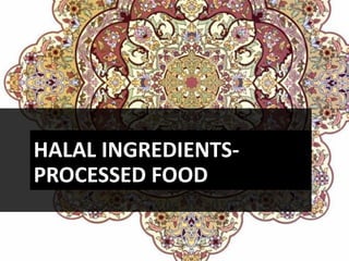 Halal Ingredients | PPT