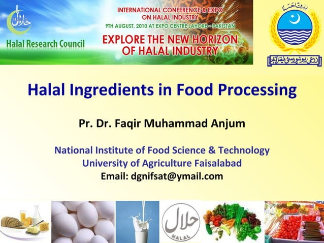 Halal ingredients in food processing | PPT | Islam | Religion ...