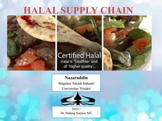 Halal supply chain | PPTX | Islam | Religion & Spirituality