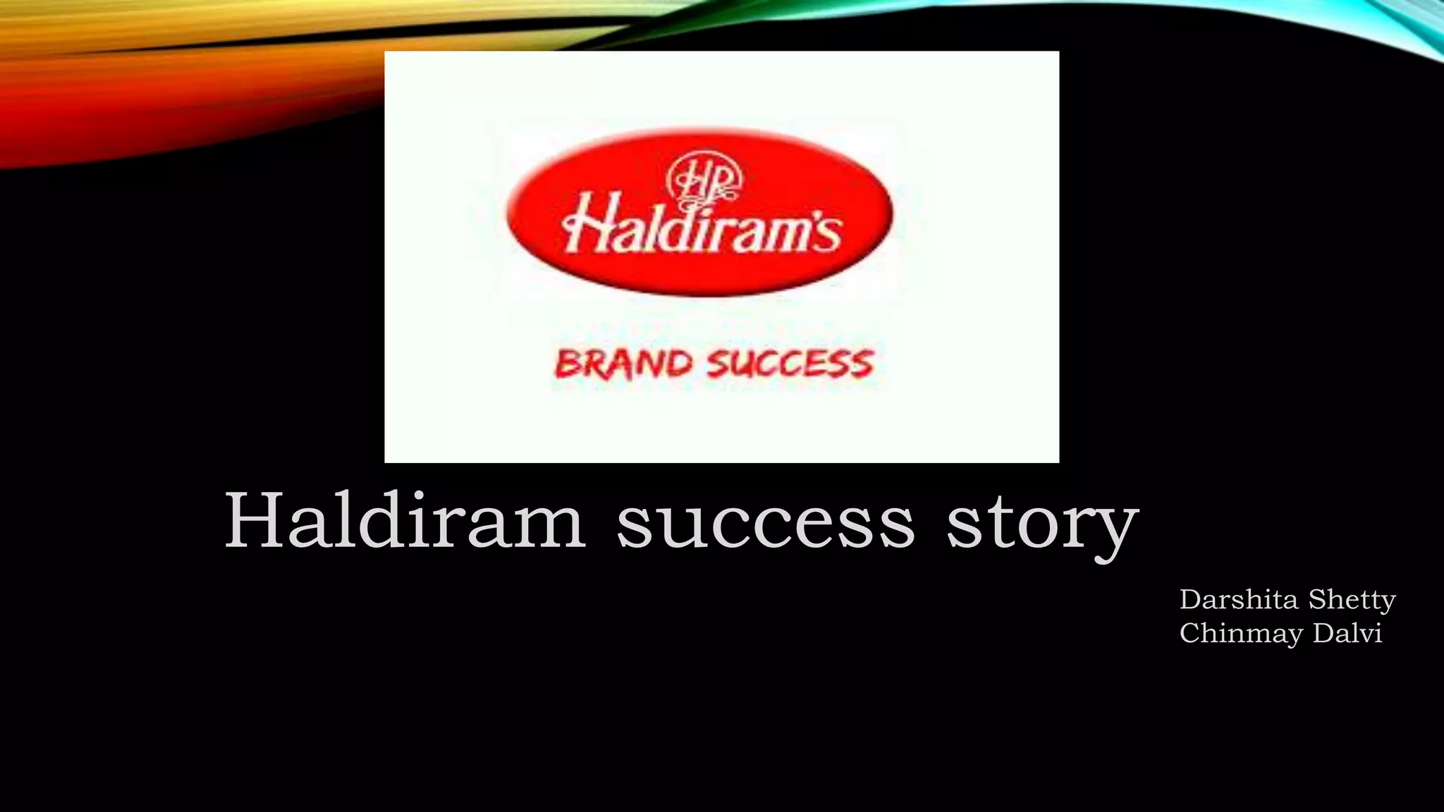 Haldiram's success story | PPTX