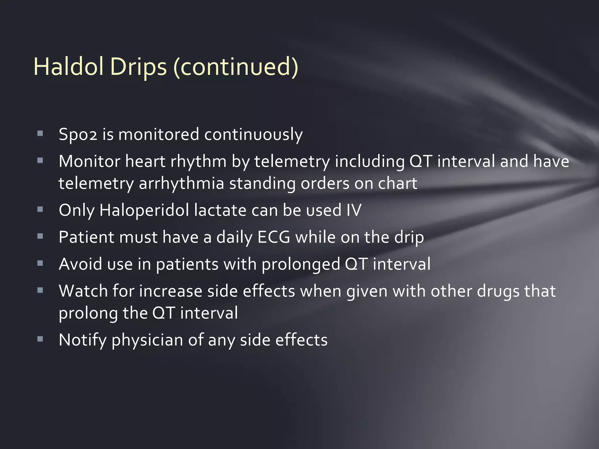 Haldol drips | PPT | Free Download