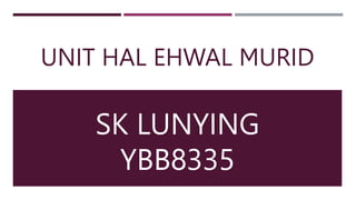 TUGAS HAL EHWAL MURID DI SEKOLAH RENDAH.pptx