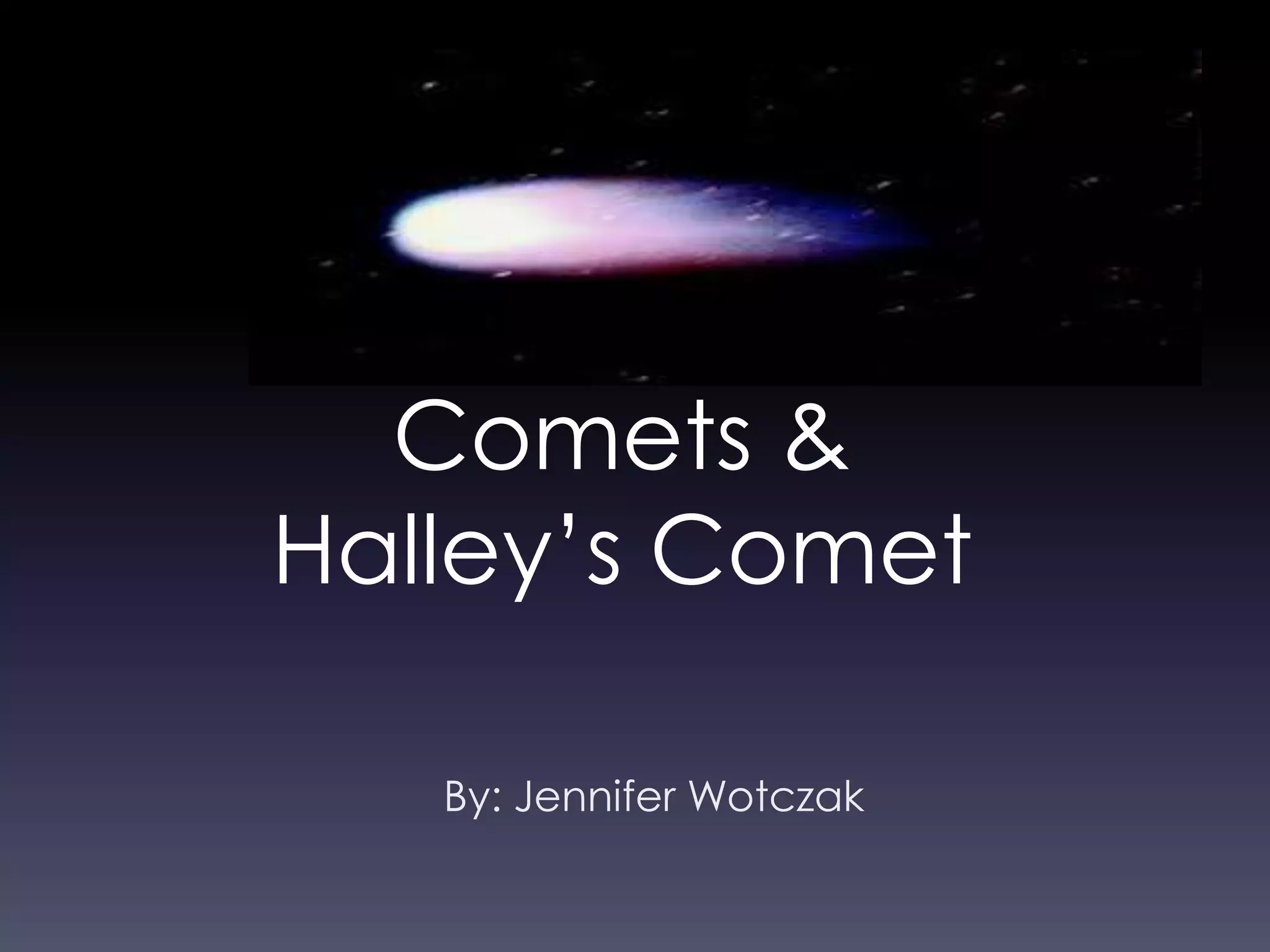 Halley's Comet | PPTX